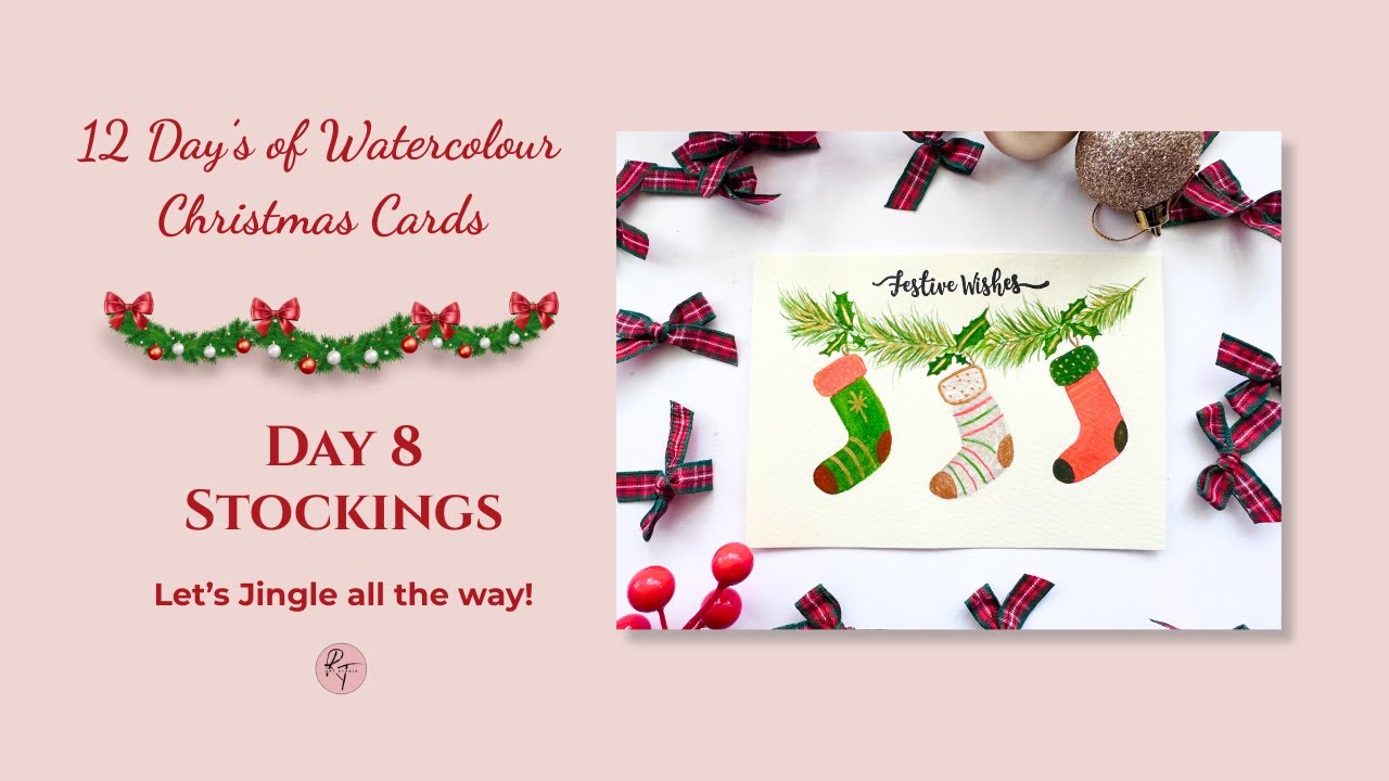 12 days of Watercolour Christmas cards - Day 8 Christmas Stockings ...