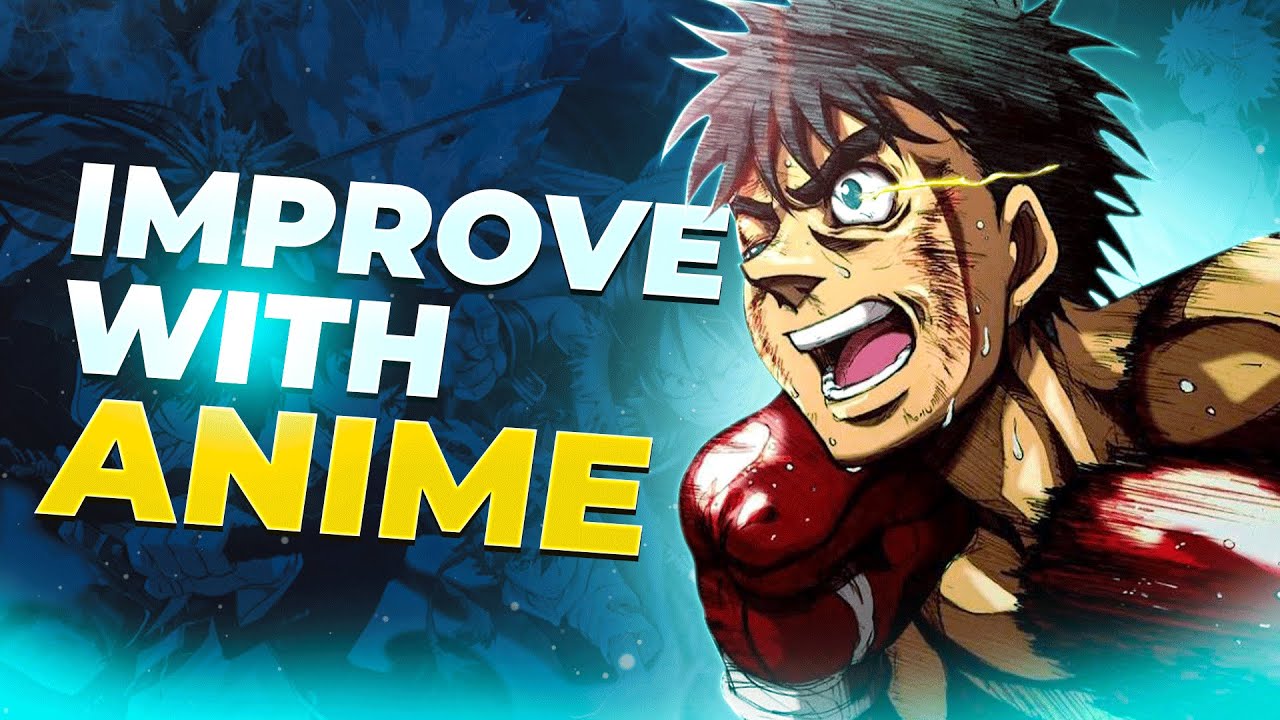 How To Use Anime For Self Improvement (GUIDE) - YouTube