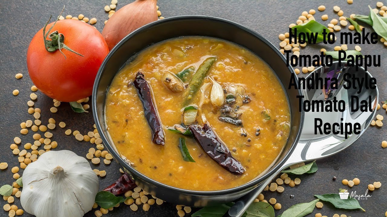 How to make Tomato Pappu Andhra Style - Tomato Dal Recipe | Tomato ...
