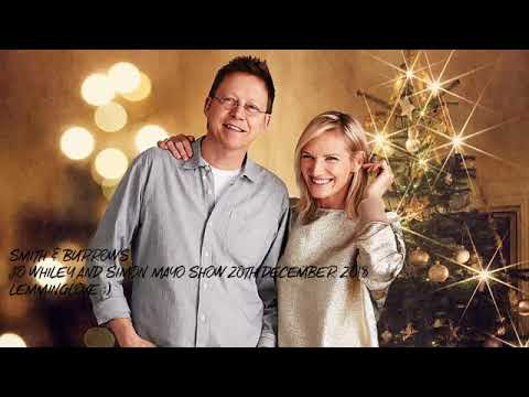 Smith and Burrows - Jo Whiley + Simon Mayo Show 20th December 2018