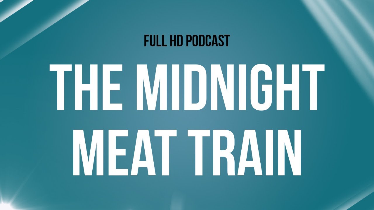 The Midnight Meat Train (2008) - HD Full Movie Podcast Episode | Film ...