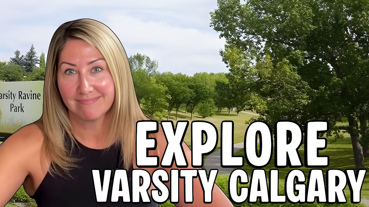 Moving to Varsity Calgary | Varsity Map Tour & Best Communities in ...