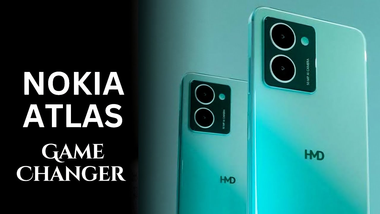 Nokia ATLAS aka HMD Atlas : Game Changer - YouTube