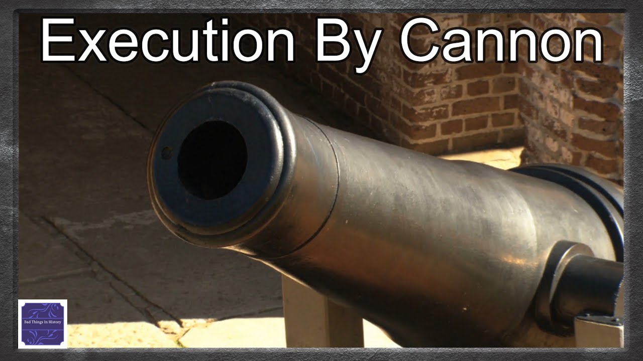 Execution By Cannon - YouTube