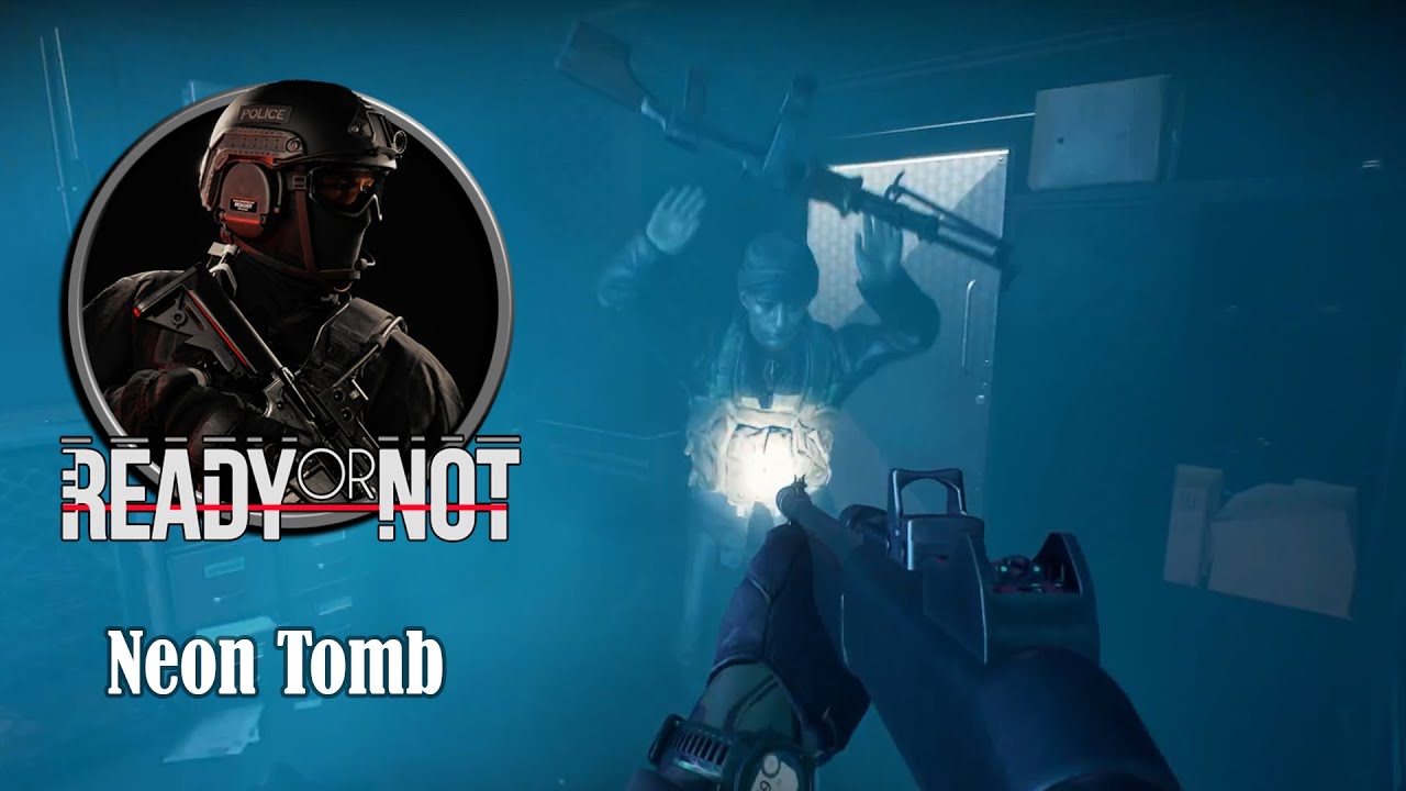 Ready Or Not - Mission 14 - Neon Tomb - SOLO - YouTube