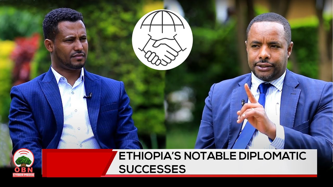 Ethiopia’s notable diplomatic successes - YouTube
