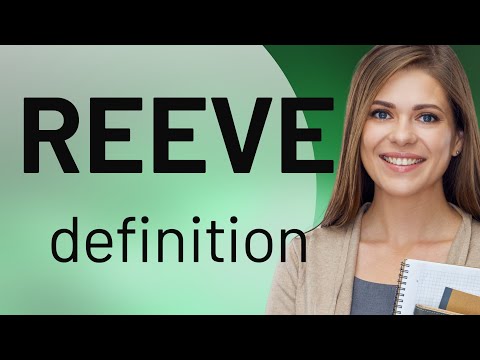 Reeve • REEVE definition - YouTube