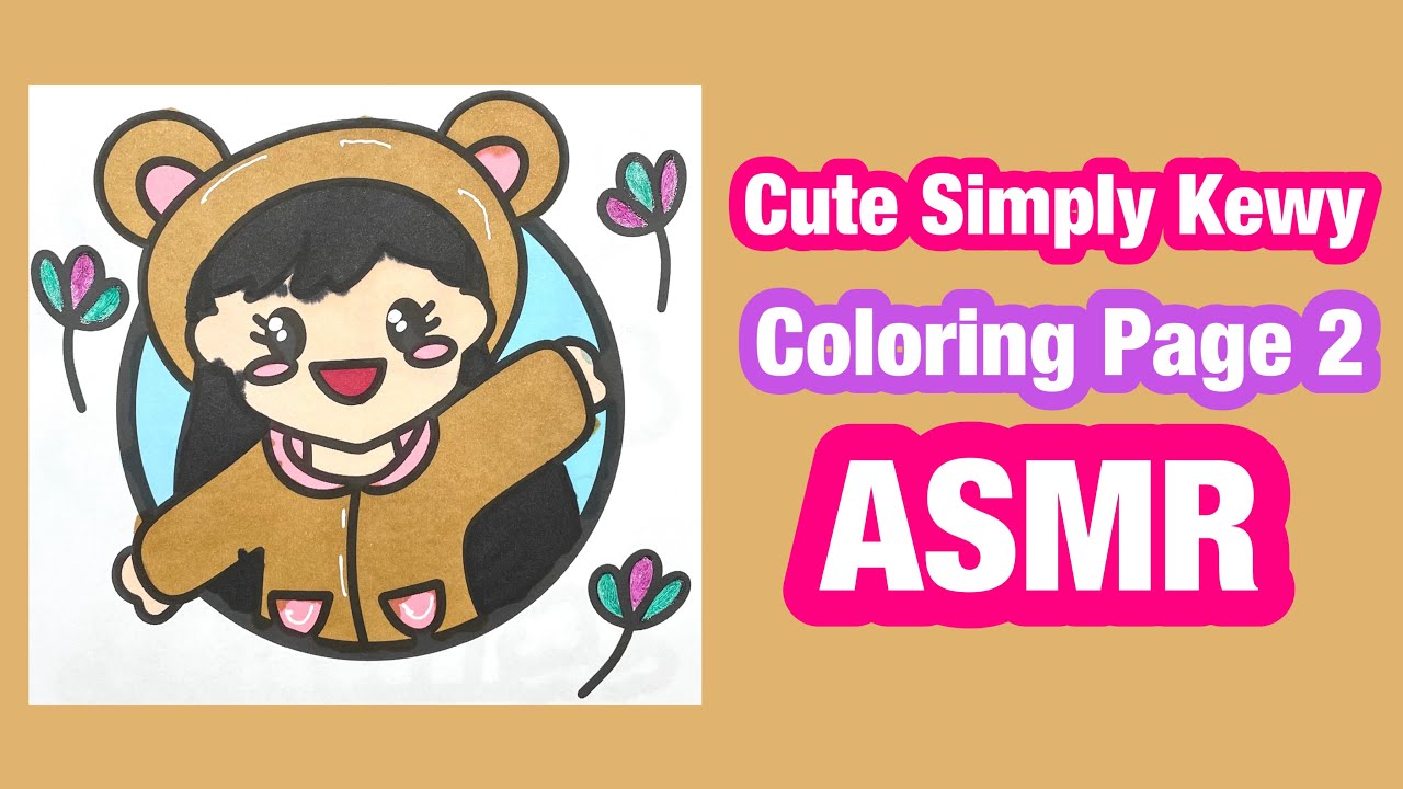 Cute Simply Kewy Coloring Page 2 ASMR | No Talking | Markers Sound ...