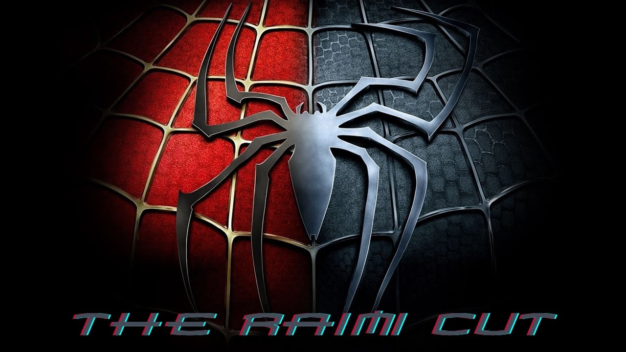 Spider-Man 3 the Raimi Cut Trailer ( Snyder Cut style ) # ...