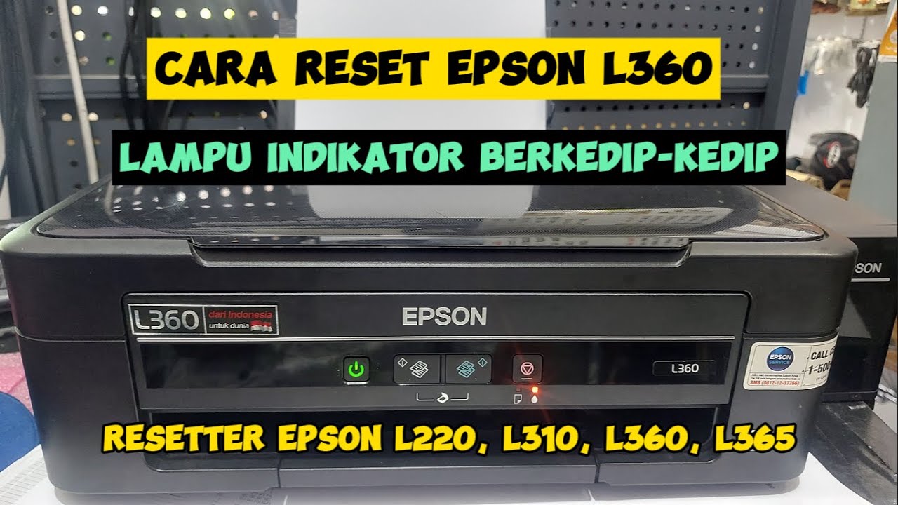 Cara Reset Epson L360, Waste ink pad counter, Resetter Epson L220, L310 ...