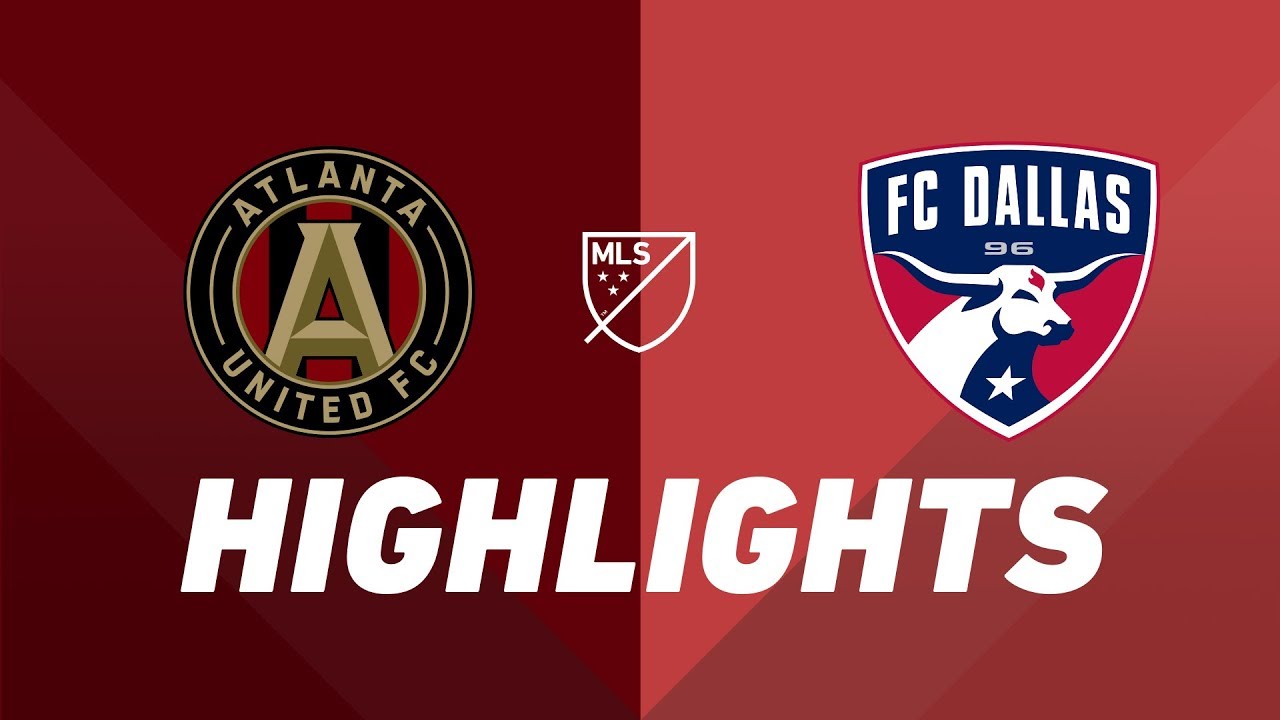 Atlanta United FC vs. FC Dallas | HIGHLIGHTS - April 20, 2019 - YouTube