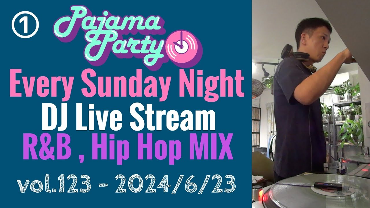 Pajama Party DJ Live Stream vol.123-1 (R&B , Hip Hop MIX) - YouTube