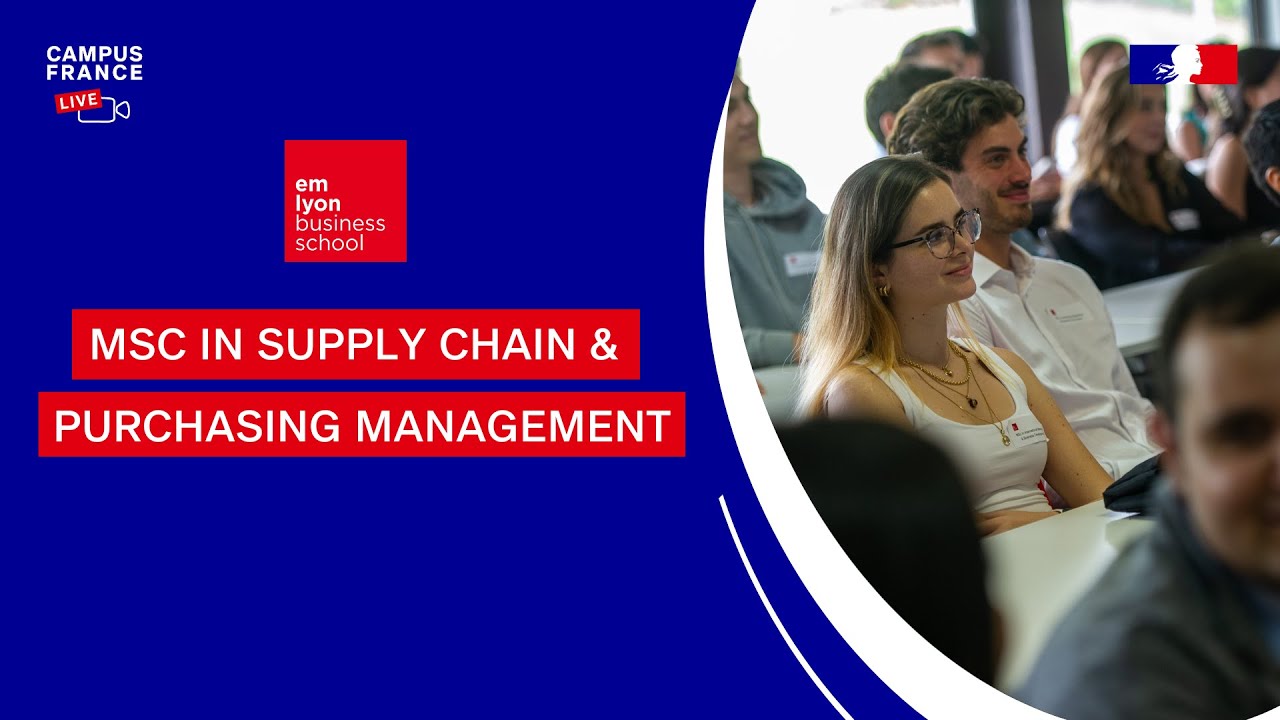 emlyon MSc in Supply Chain & Purchasing Management | Campus France Live - YouTube