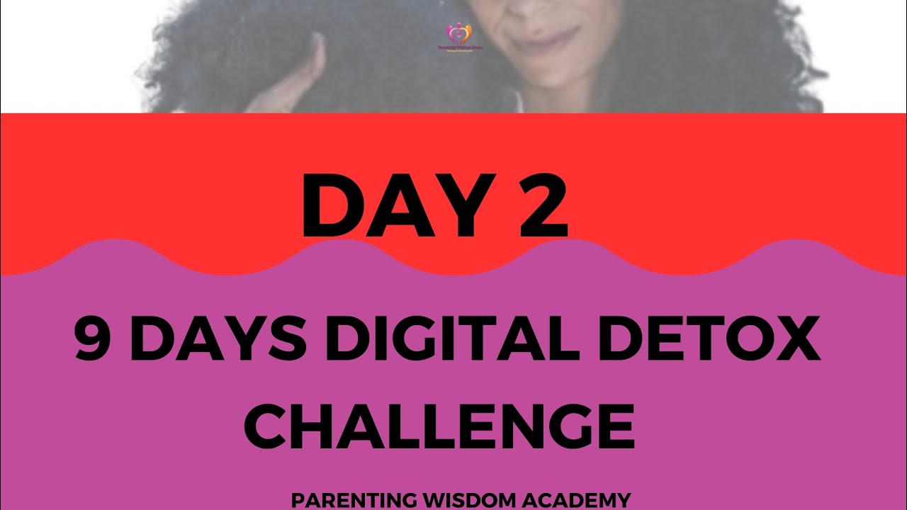 DAY 2: 9 days digital-detox challenge - YouTube