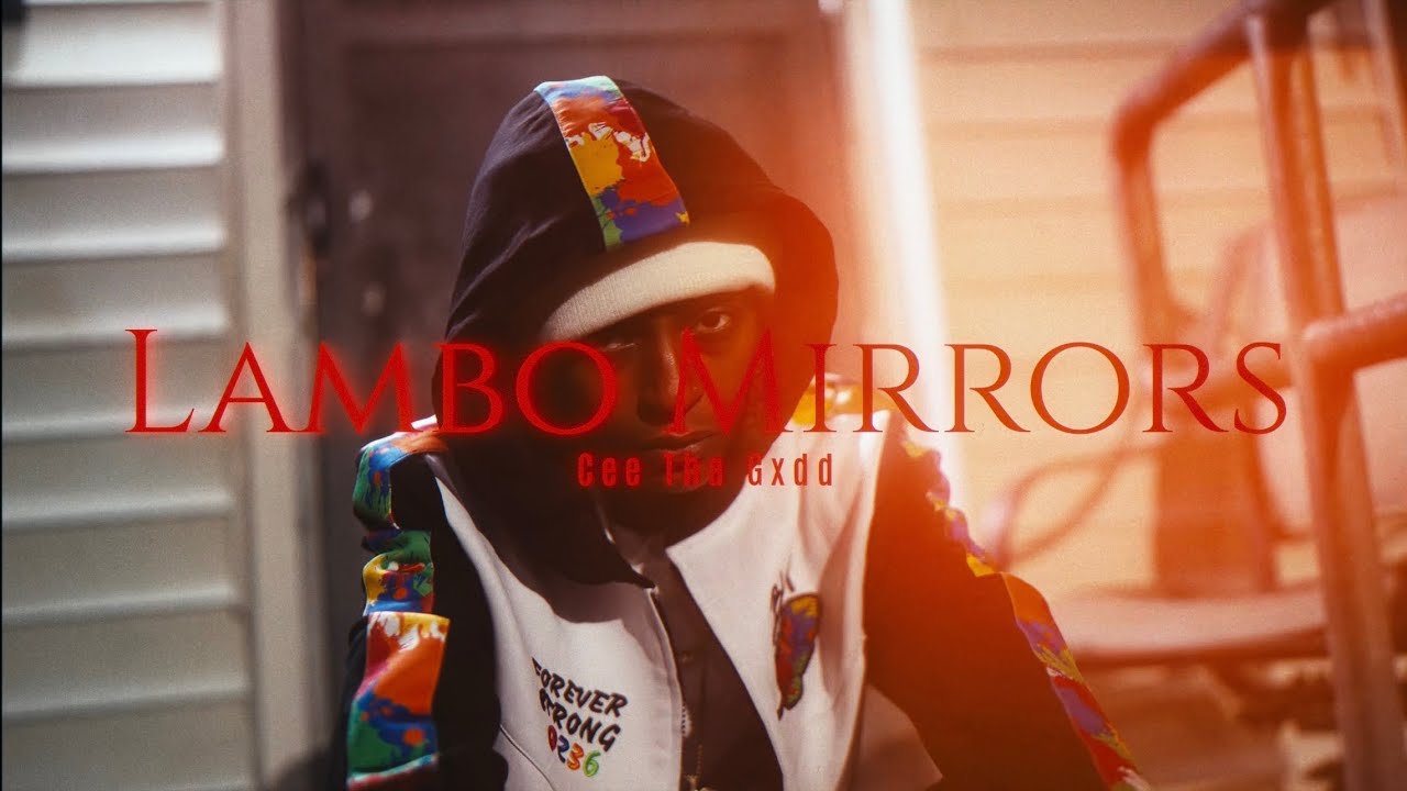Cee Tha Gxdd - Lambo Mirrors [official video] (prod.gxvn) - YouTube