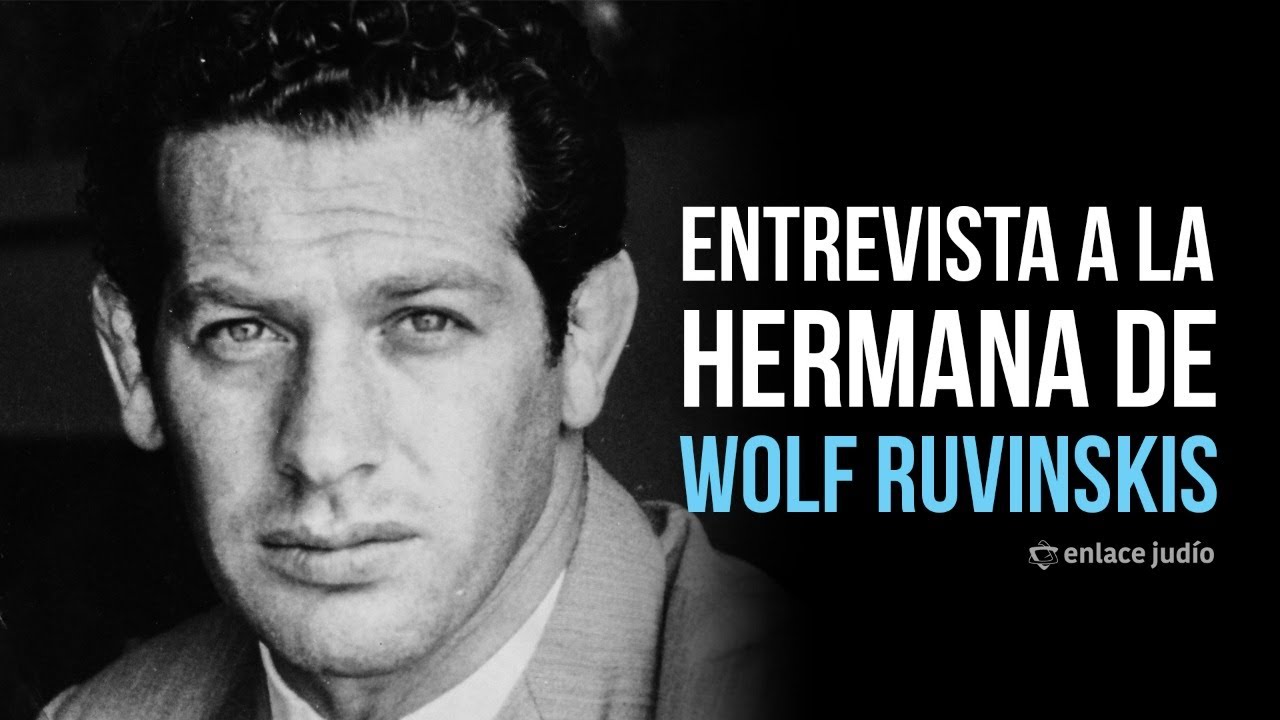 Enlace Judío - Entrevista a la hermana de Wolf Ruvinskis Z"L - YouTube