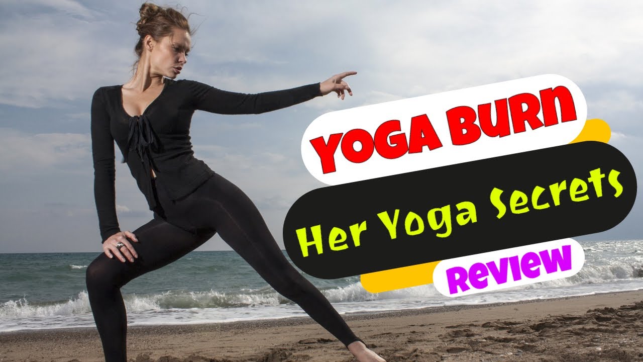 Yoga Burn Review 🧘 | [Her Yoga Secrets 👙 Belly Fat] | Yoga Burn Program ...