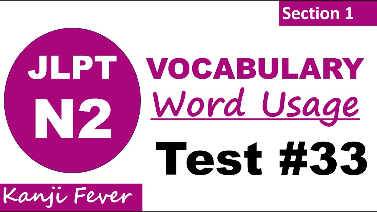 JLPT N2 Kanji Test 33: 5 Questions to Test Your Vocabulary Knowledge # ...