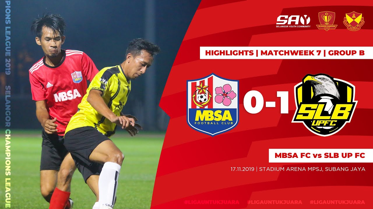 SCL2019 | MW7 | Group B | MBSA FC 0 - 1 SLB UP FC - YouTube