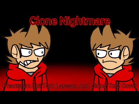 (Outdated) Chaos Nightmare - Clone Nightmare (Phantasm But Tord Larsson ...