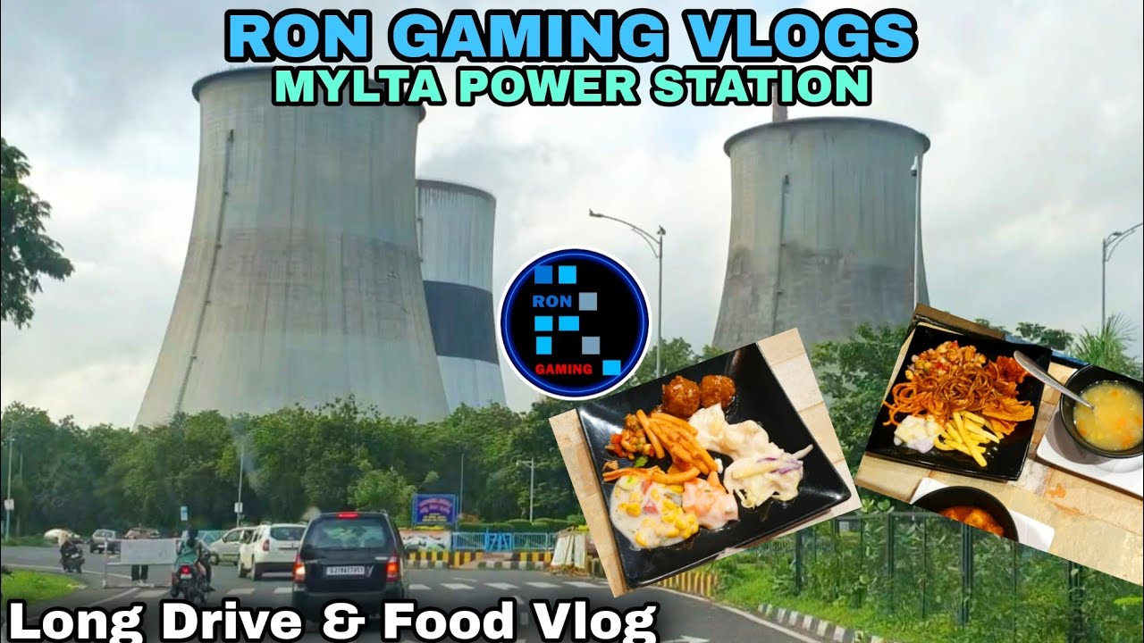 Mylta Power Station Long drive & Night Food Party Vlog | RON GAMING ...