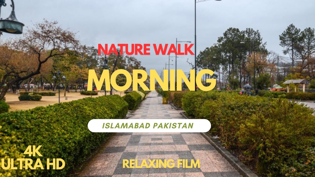 Islamabad Pakistan 🇵🇰 4K Ultra HD Morning Walk - YouTube