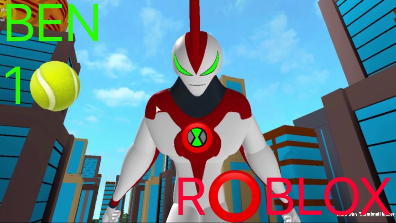 Roblox #7 - Ben 10 Arrival of Aliens (Ghostfreak, heatblast, XLR8 and ...