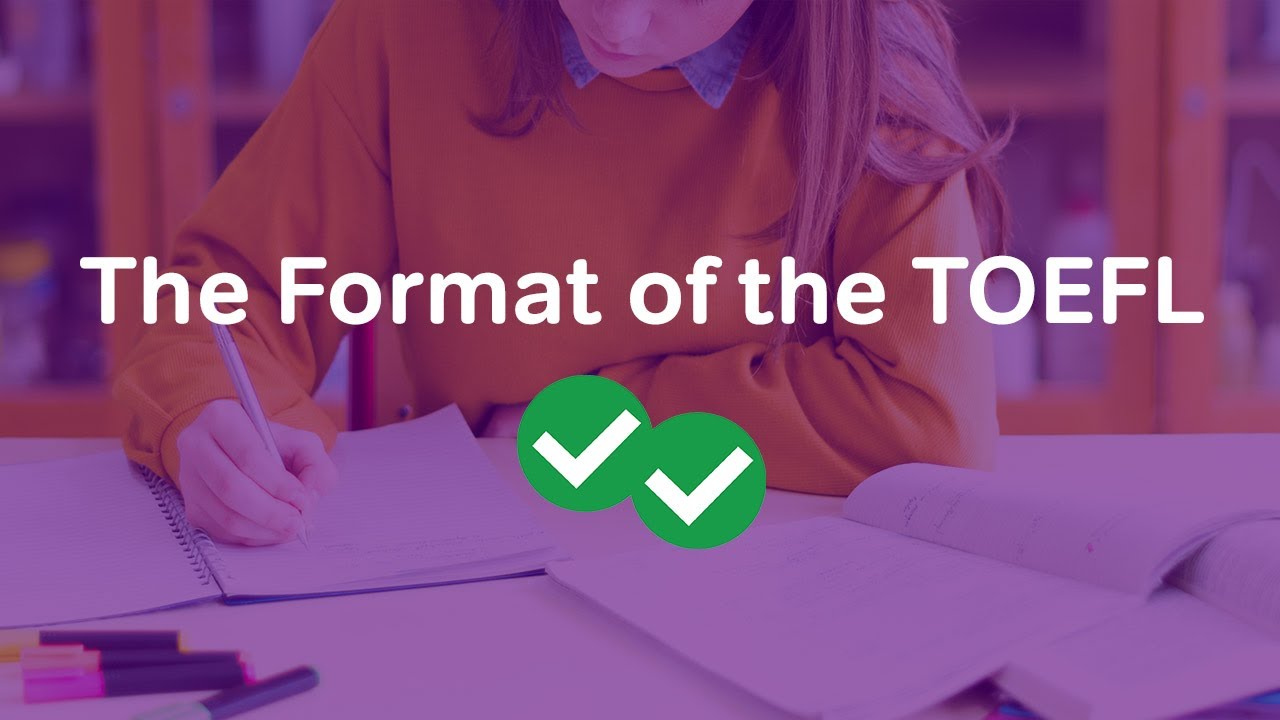 The Format of the TOEFL - Free Premium Lesson Series - YouTube