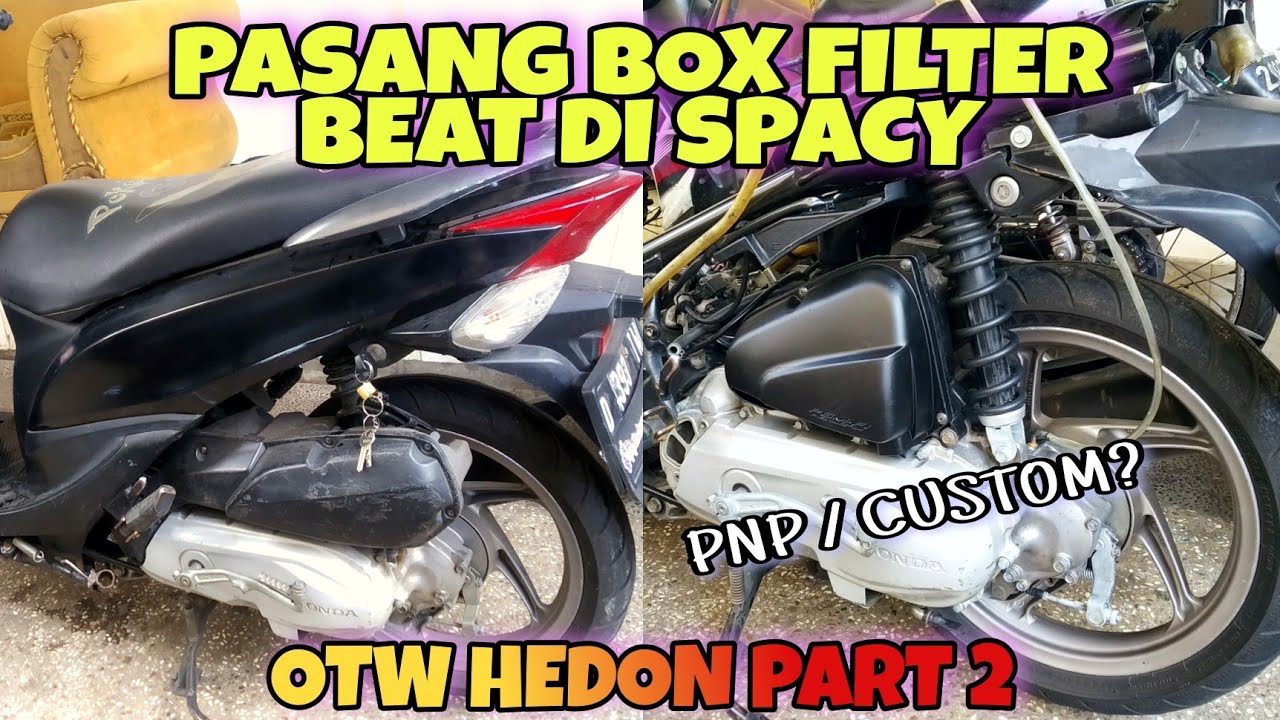 Part 2 - PASANG BOX FILTER BEAT DI SPACY - YouTube