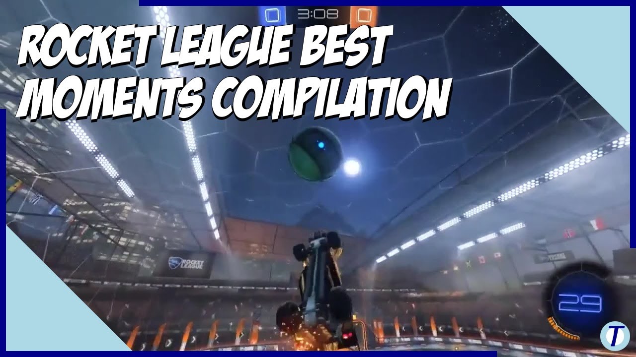ROCKET LEAGUE BEST MOMENTS COMPILATION #47 - YouTube