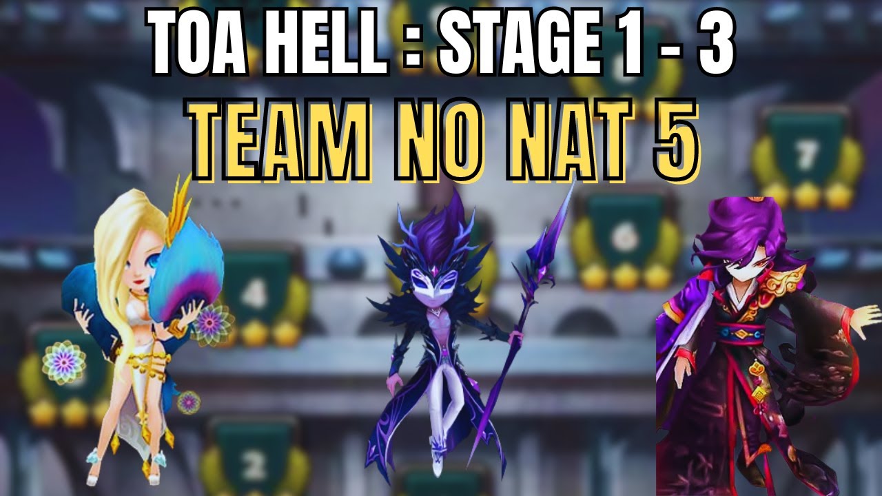 STAGE 1,2,3 TOA HELL TEAM 3⭐NO NAT 5 !! MAY - JUNE 2024 #summonerswar # ...