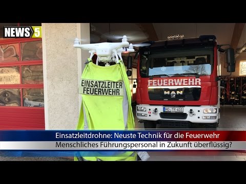 01.04.2017 (HO) Einsatzleitdrohne: Neueste Technik für die Feuerwehr