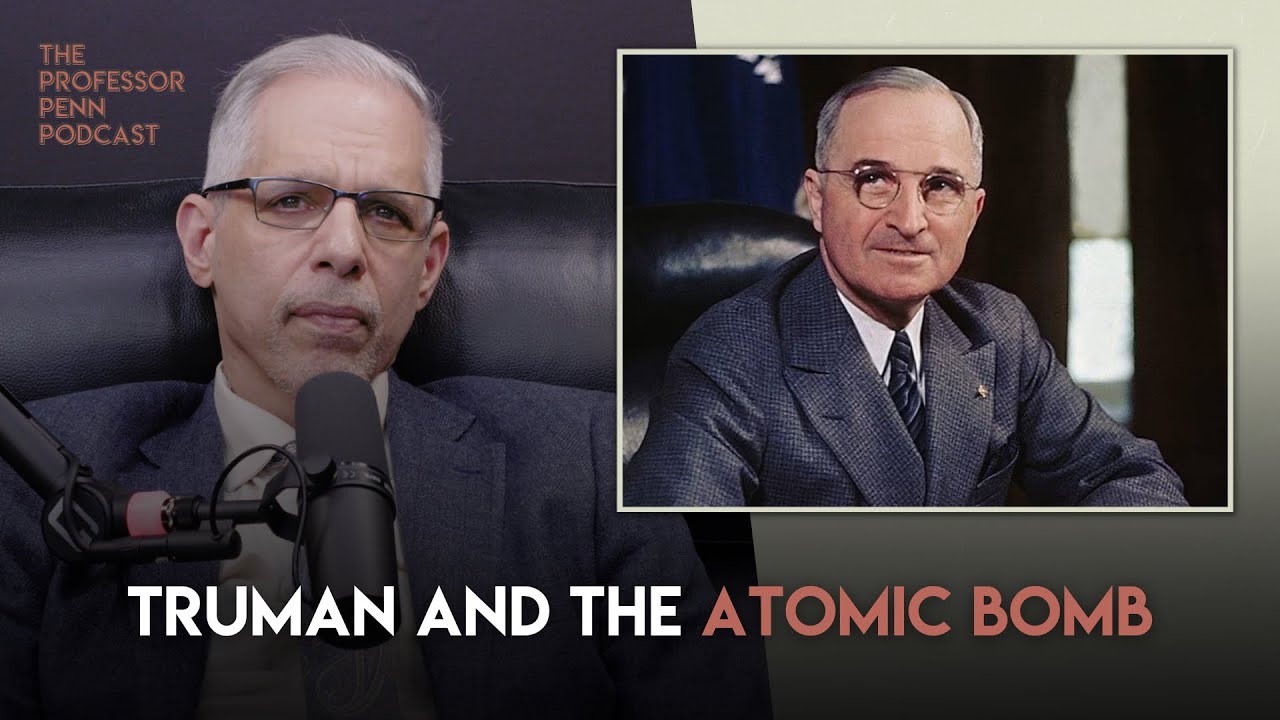 Professor Penn Discusses Truman & The Atomic Bomb - YouTube