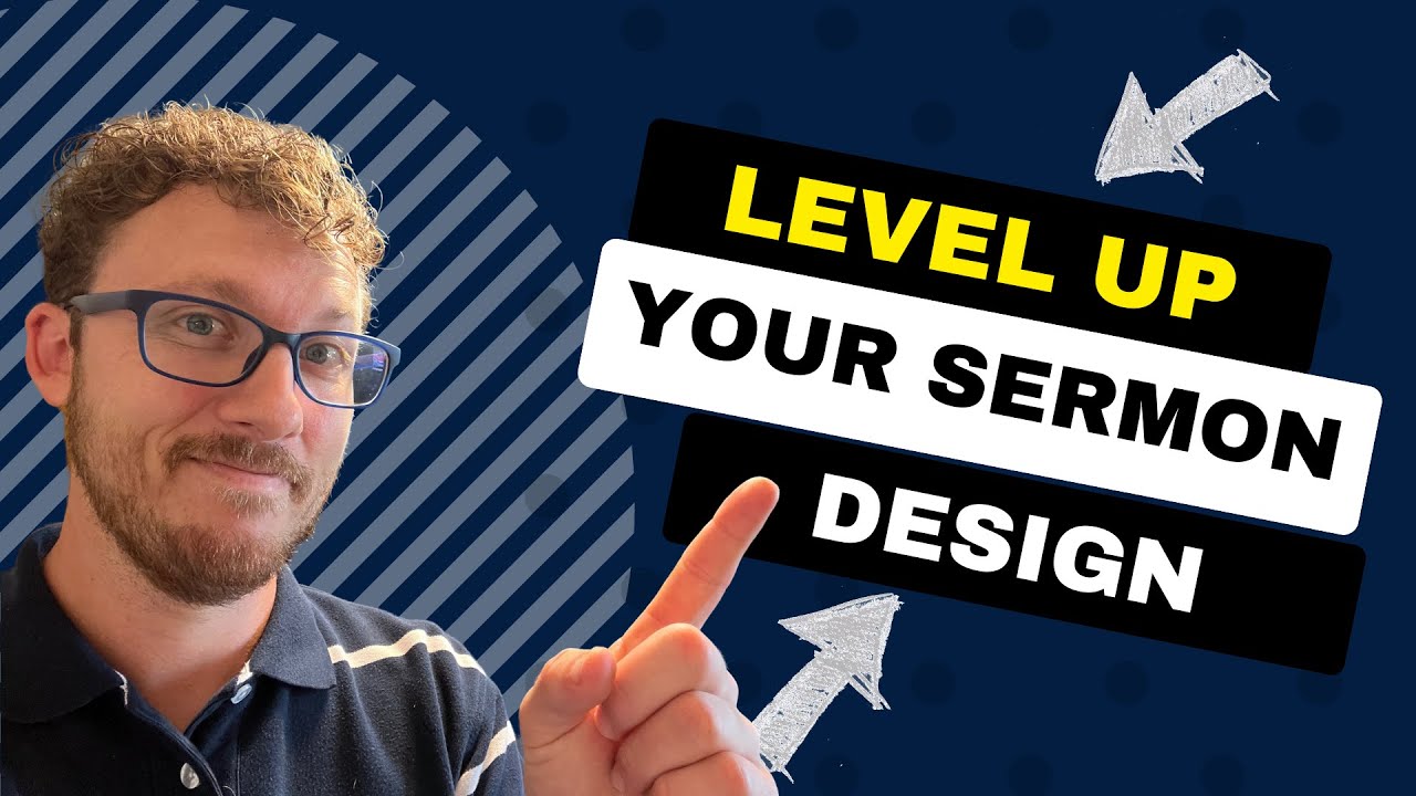 7 Ways to Design Your Sermon For Life-Changing Impact - YouTube