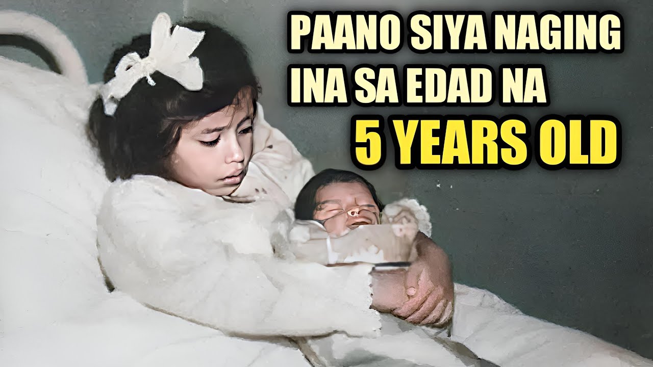 PAANO SIYA NAGING INA SA EDAD NA 5 YEARS OLD | #DOCUMENTARYPH - YouTube