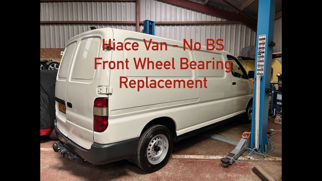 Toyota Hiace Front Wheel Bearing - BS-Free Quick Guide - YouTube
