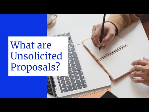 What are Unsolicited Proposals?