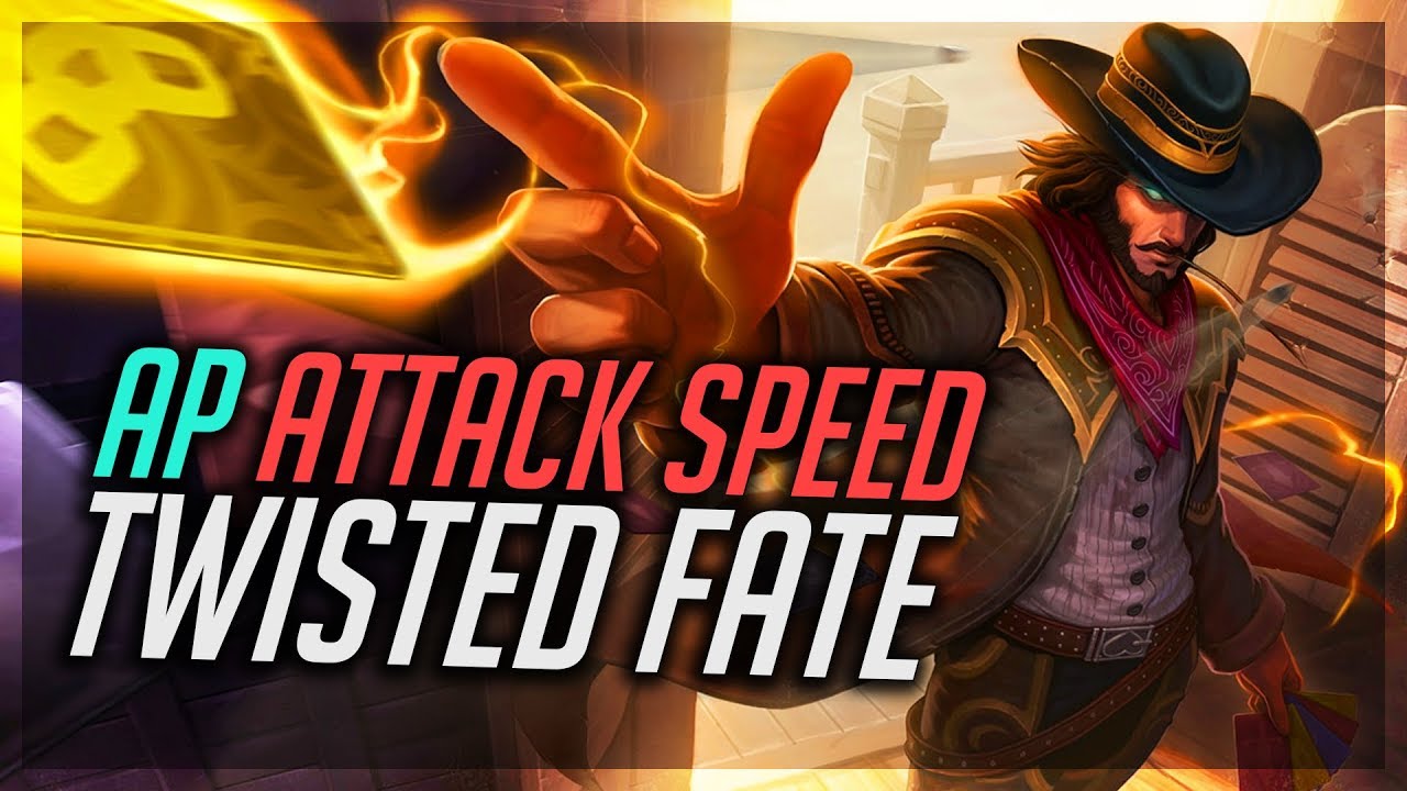 Attack Speed / AP TWISTED FATE - YouTube