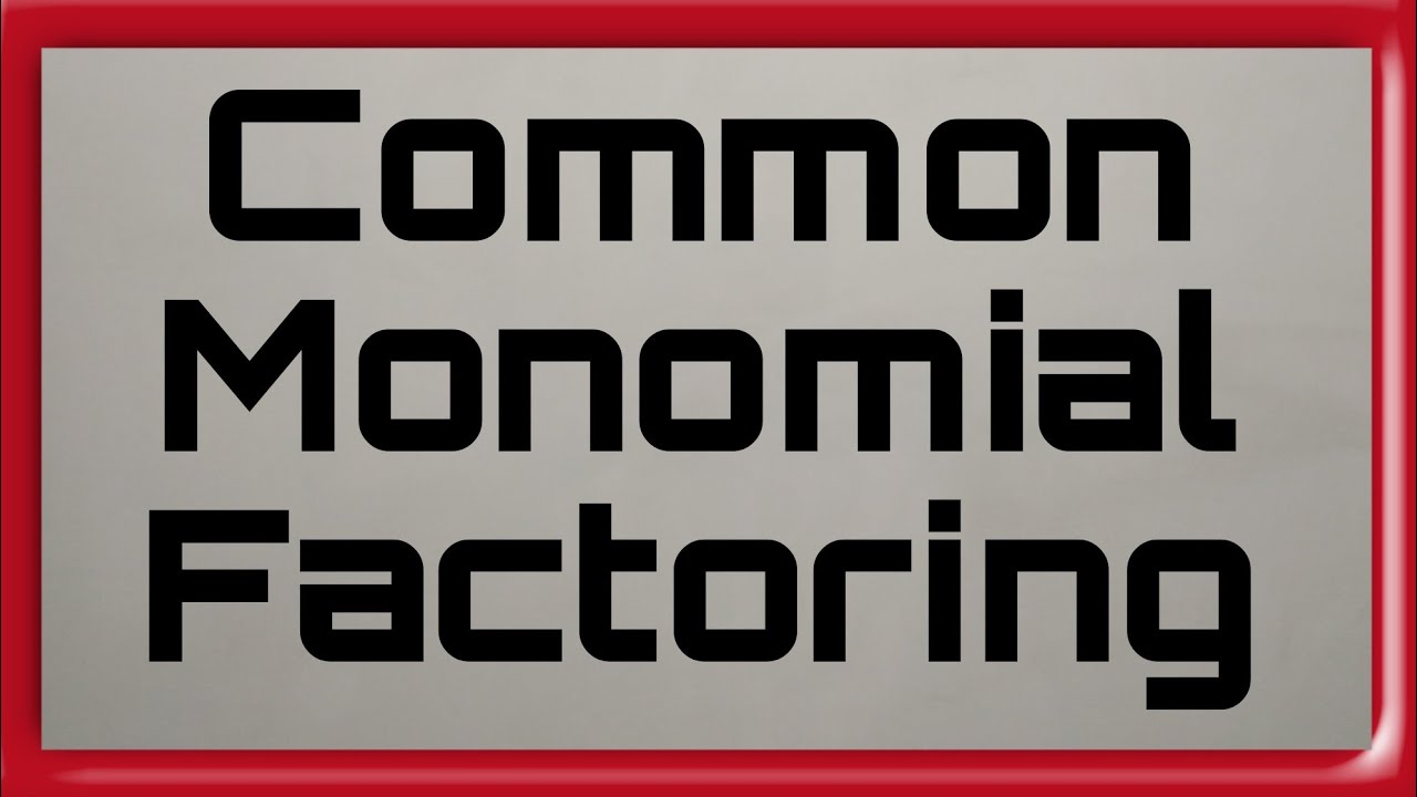 How To Factor Common Monomial Factoring Youtube