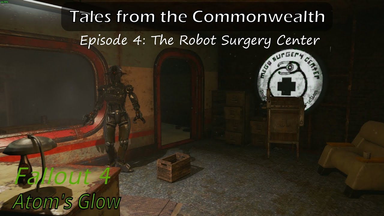 Fallout 4 Atom's Glow The Robot Surgery Center Tales from the ...