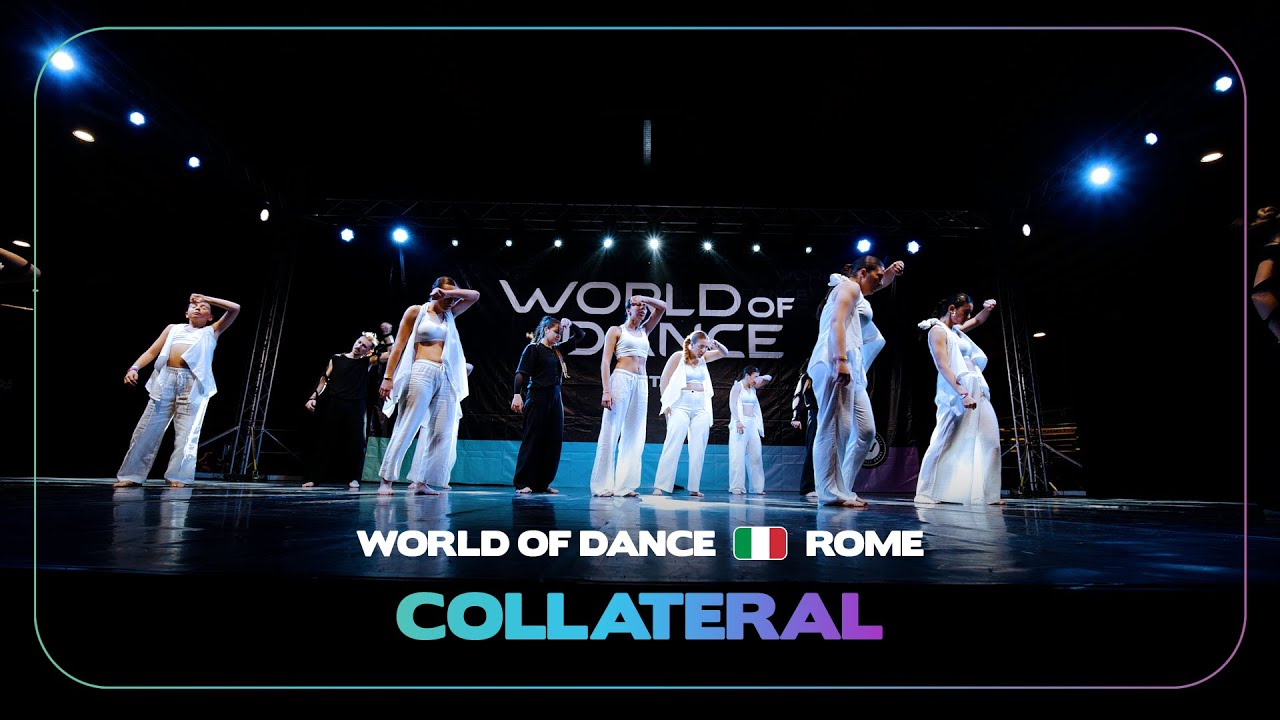 Collateral | Team Division | World of Dance Rome 2024 #WODROME24 - YouTube