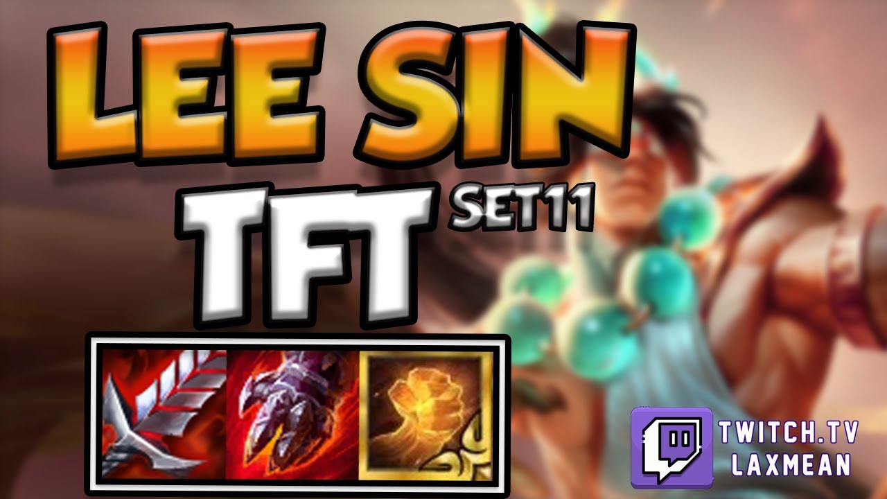 I found Lee Sin and i gave him radiant hand of justice! | TFT SET 11 ...