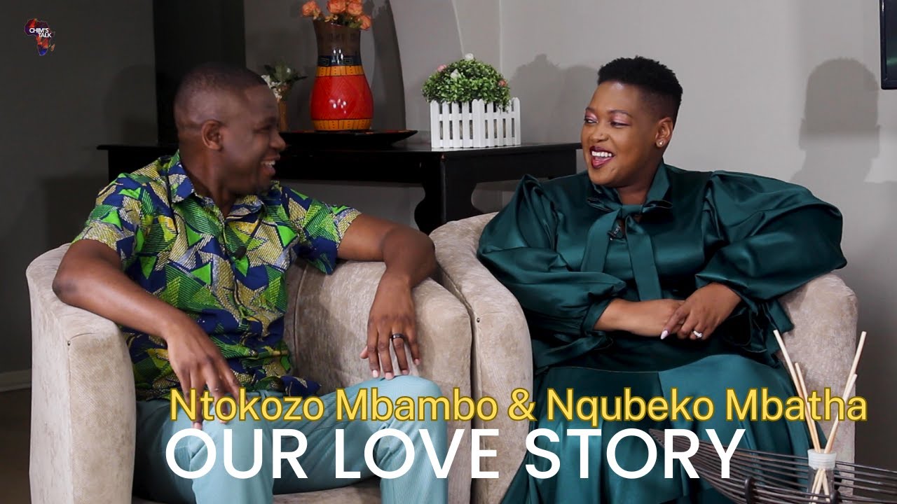 Ntokozo Mbambo and Her Husband Share Their Journey Together - Part 1 ...