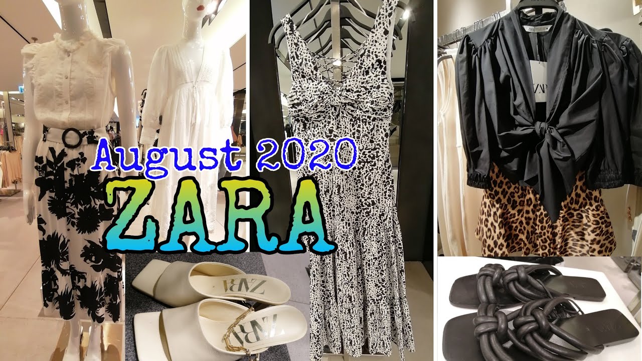 ZARA NEW IN AUGUST 2020 | ZARA NEW SUMMER COLLECTION | ZARA SHOP UP ...