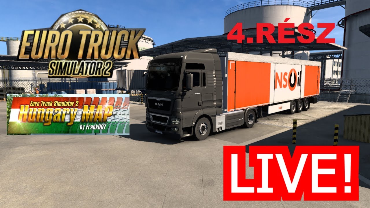 Moddolt Euro Truck Simulator 2 4 Rész FolytatÓdnak A Magyar