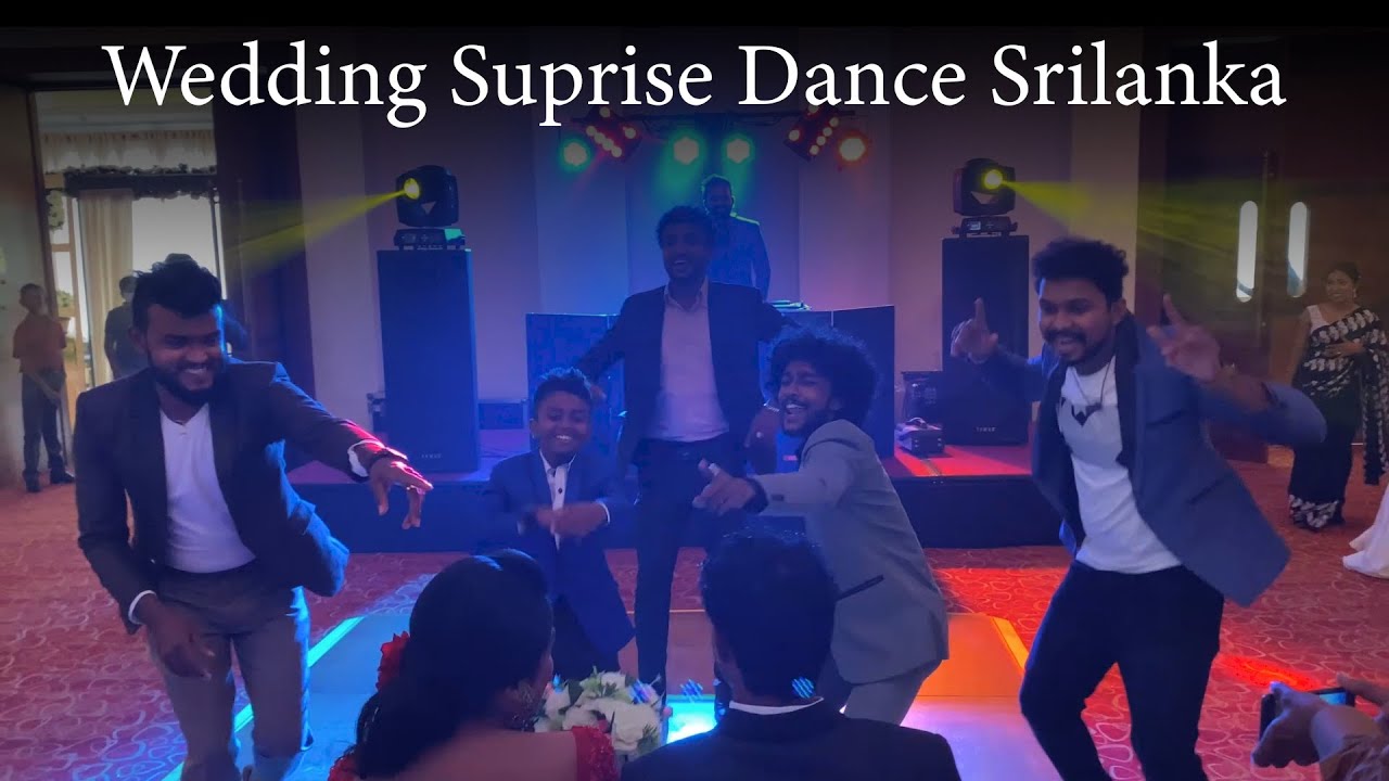Wedding Suprise Dance Srilanka - YouTube
