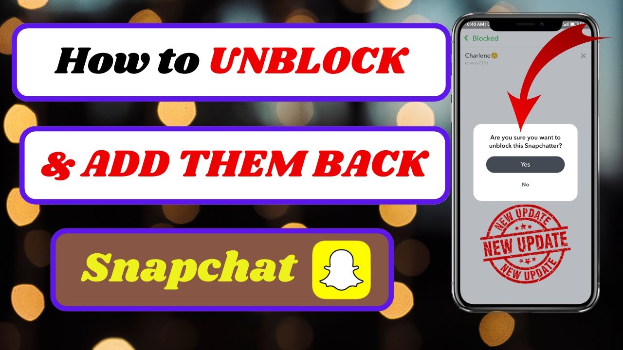 how to unblock someone on snapchat and add them back|unblock on ...