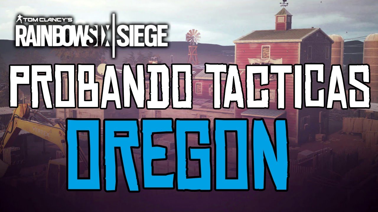 PROBANDO FORMAS DE ATACAR Y DEFENDER EN OREGON | R6S - YouTube
