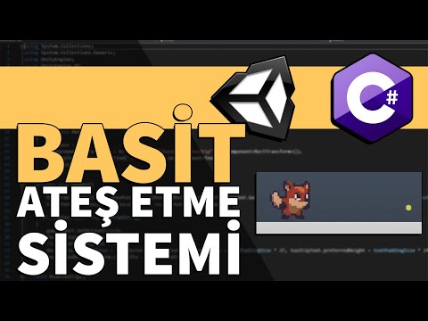 BASİT ATEŞ ETME SİSTEMİ NASIL YAPILIR | Yeni Başlayanlar İçin Unity 2D 3D C#