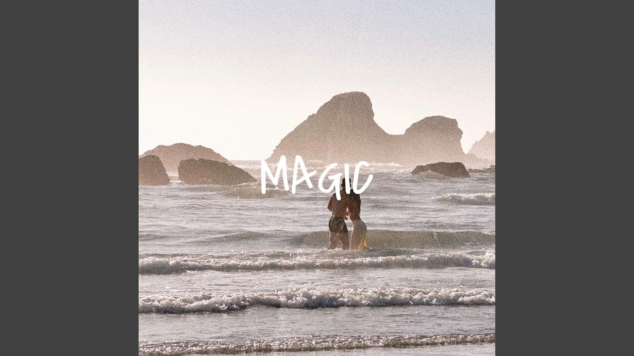Magic - YouTube